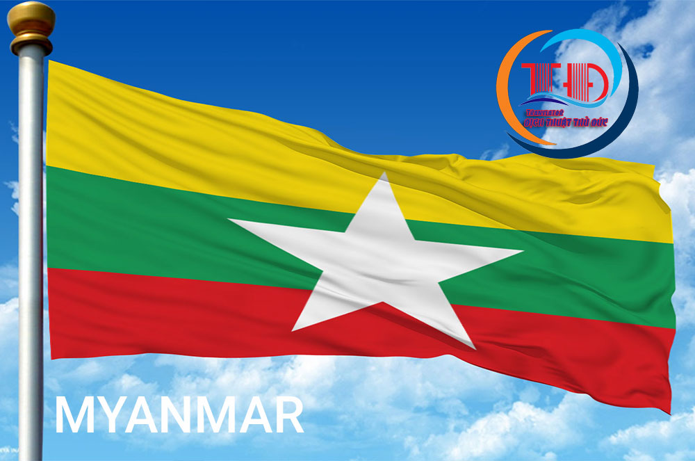 DỊCH THUẬT TIẾNG MYANMAR UY TÍN - DỊCH THUẬT THỦ ĐỨC